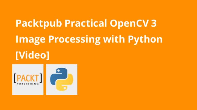 آموزش اوپن سی وی (OpenCV)